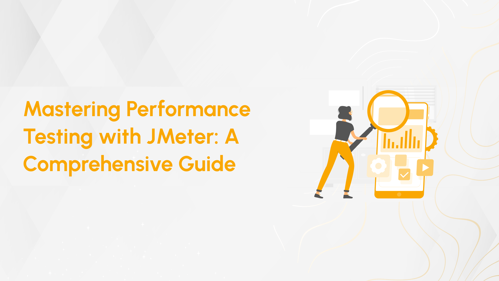 JMeter Performance Testing: A Complete Guide for Beginners