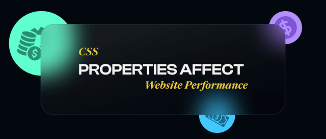 How CSS Properties Affect Website Performance - F22 Labs