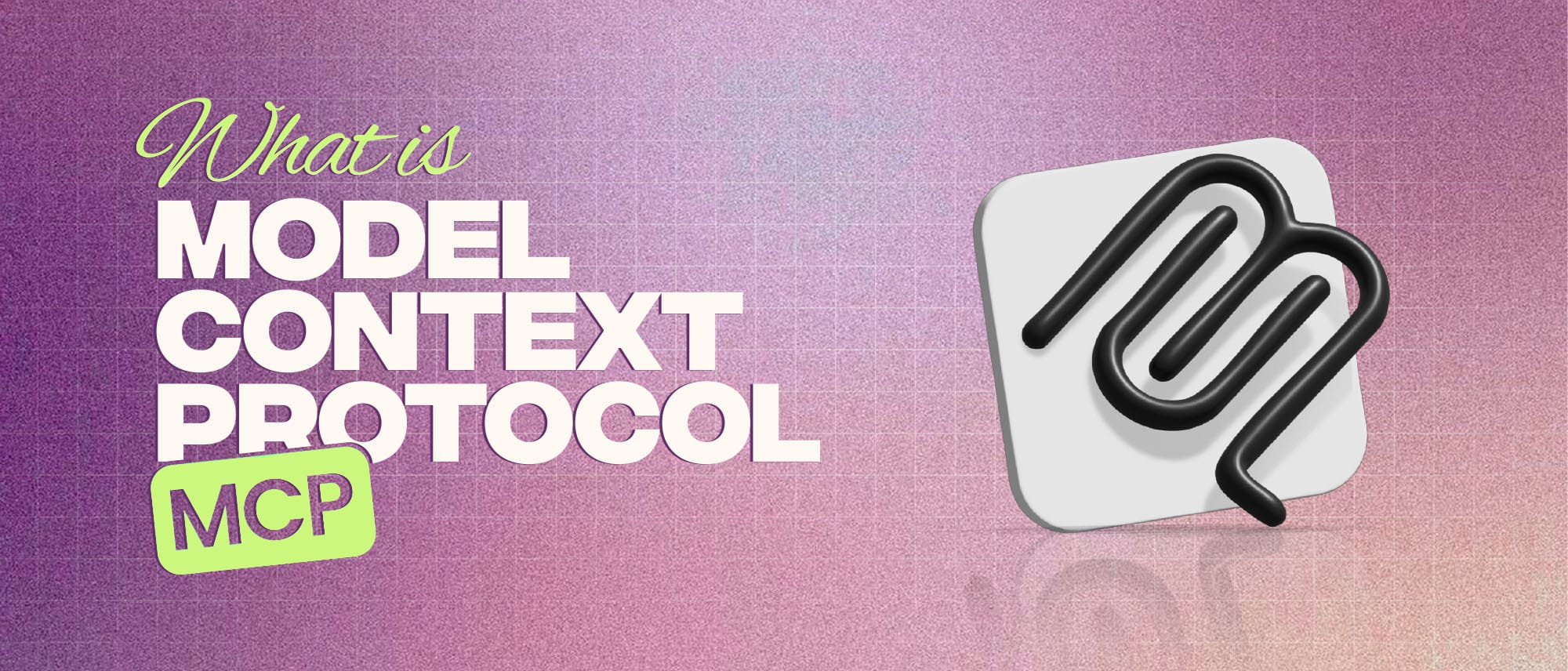 What is Model Context Protocol (MCP) in 2025 - F22 Labs