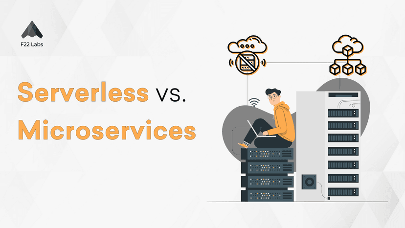 A Comparative Guide: Serverless Vs Microservices